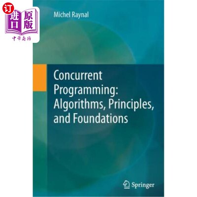 海外直订Concurrent Programming: Algorithms, Principles, and Foundations 并发编程:算法，原理和基础