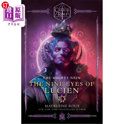海外直订Critical Role: The Mighty Nein--The Nine Eyes of Lucien 关键角色:The Mighty Nein——《吕西安的九眼》