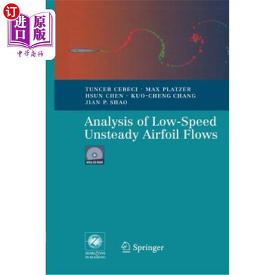 海外直订Analysis of Low-Speed Unsteady Airfoil Flows 低速非定常翼型流动分析