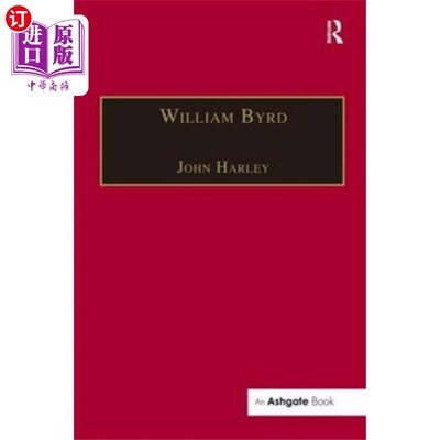 海外直订William Byrd 威廉·伯德