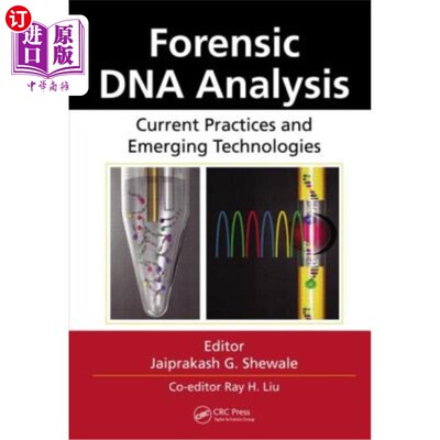 海外直订Forensic DNA Analysis: Current Practices and Emerging Technologies 法医DNA分析:当前实践和新兴技术