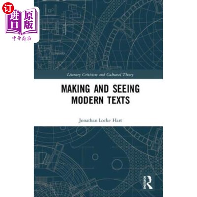 海外直订Making and Seeing Modern Texts 制作和观看现代文本