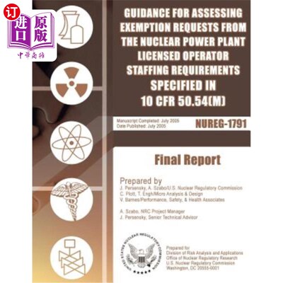海外直订Guidance for Assessing Exemption Requests from the Nuclear Power Plant Licensed  《第10条CFR第5