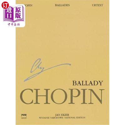 海外直订Ballades: Chopin National Edition Volume I 歌谣：肖邦国家版第1册