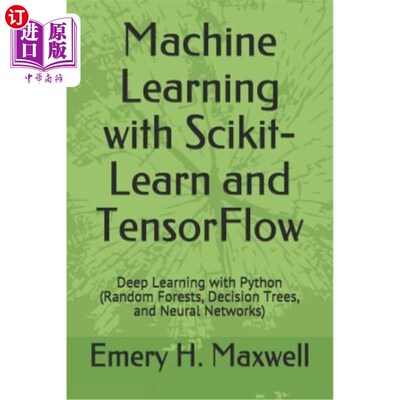 海外直订Machine Learning with Scikit-Learn and Tensorflow: Deep Learning with Python (Ra 使用SciKit L