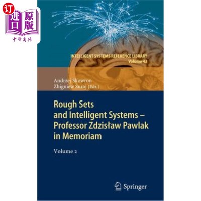 海外直订Rough Sets and Intelligent Systems - Professor Zdzislaw Pawlak in Memoriam: Volu 粗糙集与智能系统——Zdzis