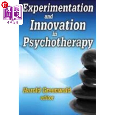 海外直订医药图书Experimentation and Innovation in Psychotherapy 心理治疗的实验与创新