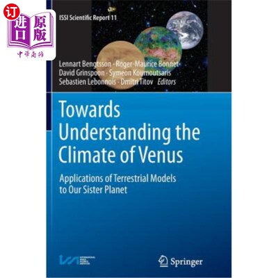 海外直订Towards Understanding the Climate of Venus: Applications of Terrestrial Models t 理解金星气候：地球模型在姐
