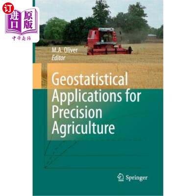 海外直订Geostatistical Applications for Precision Agriculture 地统计学在精准农业中的应用