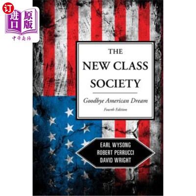 海外直订The New Class Society: Goodbye American Dream?, Fourth Edition 新阶级社会:再见美国梦?,第四版