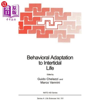 海外直订Behavioral Adaptation to Intertidal Life 潮间带生活的行为适应