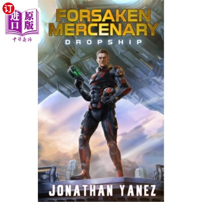 海外直订Dropship: A Near Future Thriller 《Dropship:不久的未来惊悚片