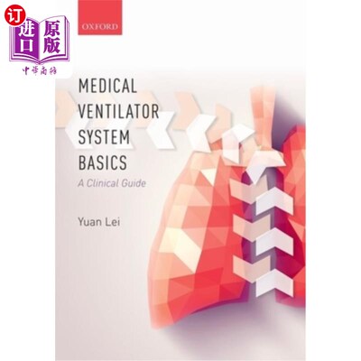 海外直订医药图书Medical Ventilator System Basics: A Clinical Guide 医用呼吸机系统基础:临床指南