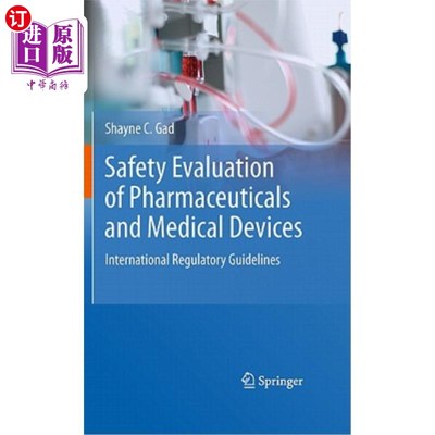 海外直订医药图书Safety Evaluation of Pharmaceuticals and Medical Devices: International Regulato 药品和医疗器械的安