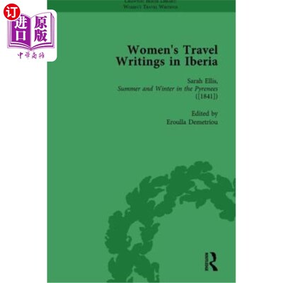 海外直订Women's Travel Writings in Iberia Vol 5 伊比利亚妇女游记第五卷