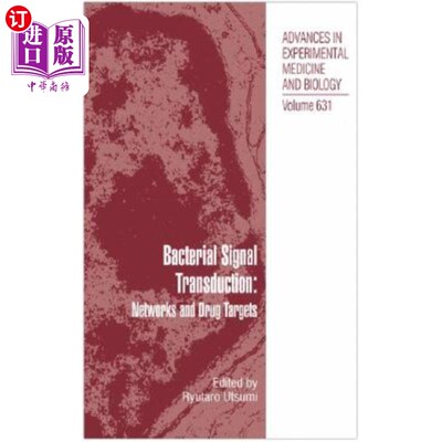 海外直订Bacterial Signal Transduction: Networks and Drug Targets 细菌信号转导：和药物靶点