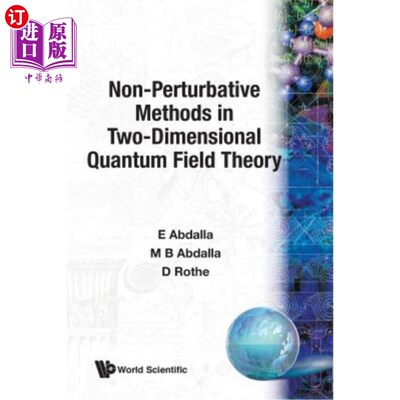 海外直订Non-Perturbative Methods in Two-Dimensional Quantum Field Theory 二维量子场论中的非微扰方法