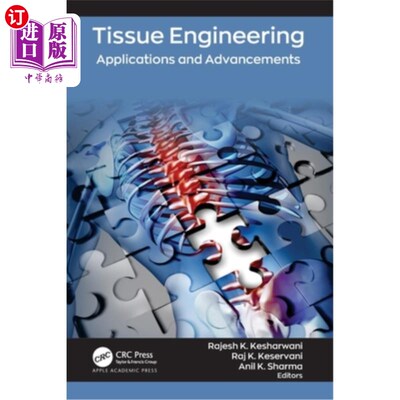 海外直订Tissue Engineering: Applications and Advancements Tissue Engineering: Applications and Adva