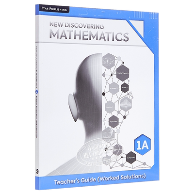 【新加坡中学数学教材】New Discovering Mathematics Teachers Guide Worked Solutions 1A Express 3rd Edition【中商原版?