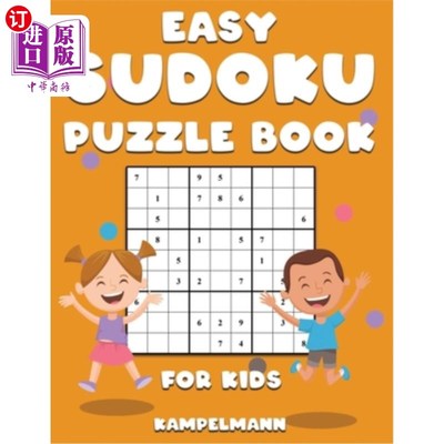 海外直订Easy Sudoku Puzzle Book for Kids: 200 Easy to Solve Sudokus for Children to Impr 儿童简易数独益智书：200本