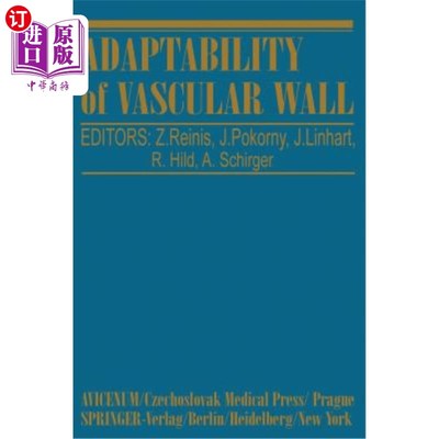 海外直订医药图书Adaptability of Vascular Wall: Proceedings of the Xith International Congress of 血管壁的适应性:197
