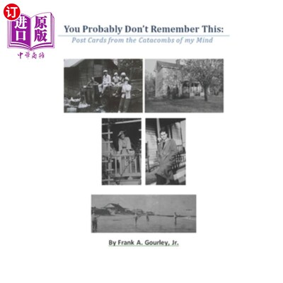 海外直订You Probably Don't Remember This: Post Cards from the Catacombs of My Mind 你可能不记得这个:来自我心灵的地