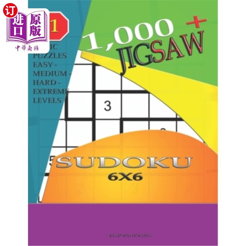 海外直订1,000+ sudoku jigsaw 6x6: Logic puzzles easy- medium- hard- extreme ...