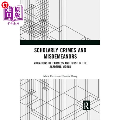 海外直订Scholarly Crimes and Misdemeanors 学术犯罪与轻罪