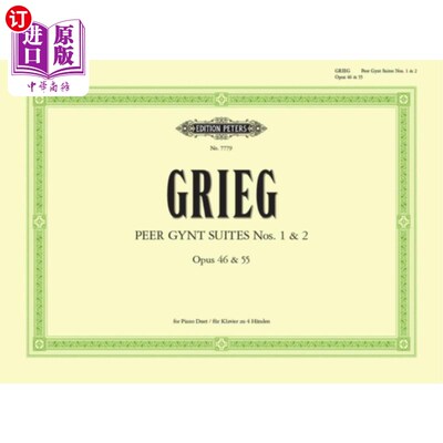 海外直订古英语 Peer Gynt Suite Nos.1 & 2, Op.46 & Op.55 Peer Gynt Suite Nos.1 & 2， Op.46 & Op.55