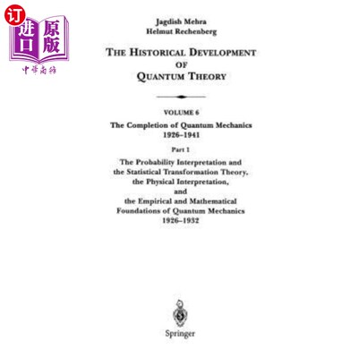 海外直订The Probability Interpretation and the Statistical Transformation Theory, the Ph 概率解释和统计变换理论，物