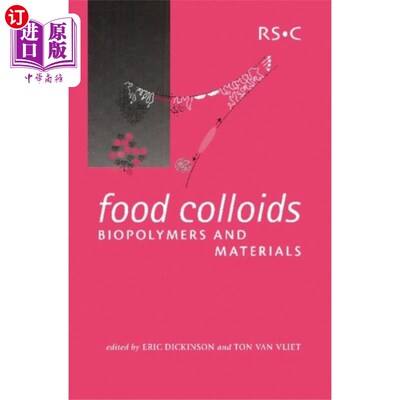 海外直订Food Colloids, Biopolymers and Materials 食品胶体，生物聚合物和材料