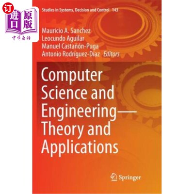海外直订Computer Science and Engineering--Theory and Applications 计算机科学与工程理论与应用“，