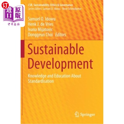 海外直订Sustainable Development: Knowledge and Education about Standardisation 可持续发展:标准化知识与教育