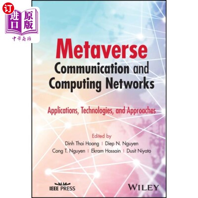 海外直订Metaverse Communication and Computing Networks 元宇宙通信与计算
