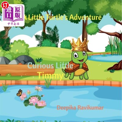 海外直订Curious Little Timmy: A Little Turtle's Adventure 好奇的小提米：一只小海龟的冒险