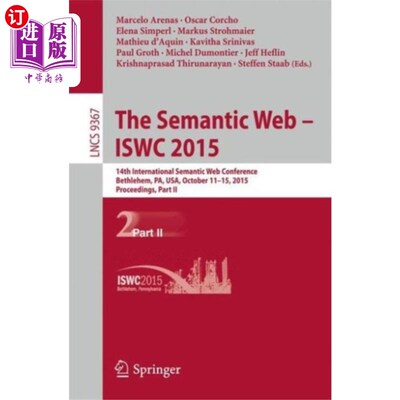 海外直订Semantic Web - ISWC 2015 语义网- ISWC 2015