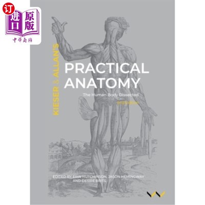 海外直订医药图书Practical Anatomy: The Human Body Dissected, 2nd Edition 实用解剖学:人体解剖，第二版