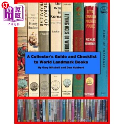 海外直订A Collector's Guide and Checklist to World Landmark Books 世界地标图书的收藏指南和清单