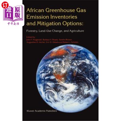 海外直订African Greenhouse Gas Emission Inventories and Mitigation Options: Forestry, La 非洲温室气体排放清单和缓解