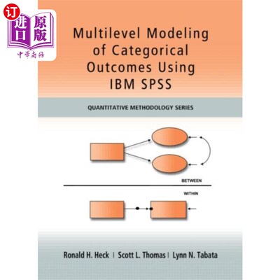 海外直订Multilevel Modeling of Categorical Outcomes Usin... 使用IBM SPSS对分类结果进行多层建模