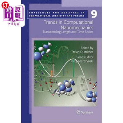 海外直订Trends in Computational Nanomechanics: Transcending Length and Time Scales 计算纳米力学的趋势:超越长度和时