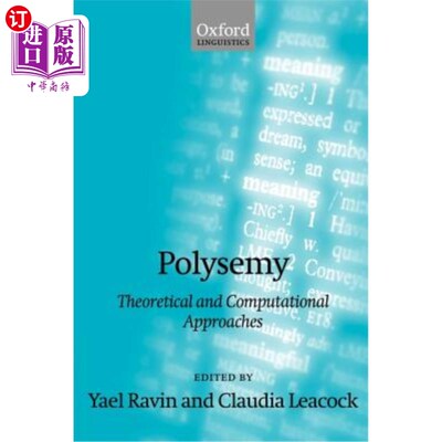 海外直订Polysemy: Theoretical and Computational Approaches 一词多义：理论和计算方法