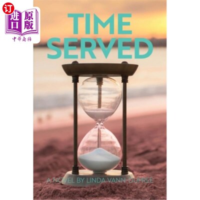 海外直订Time Served 时间服务