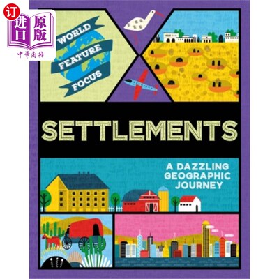 海外直订World Feature Focus: Settlements 世界专题聚焦:聚落
