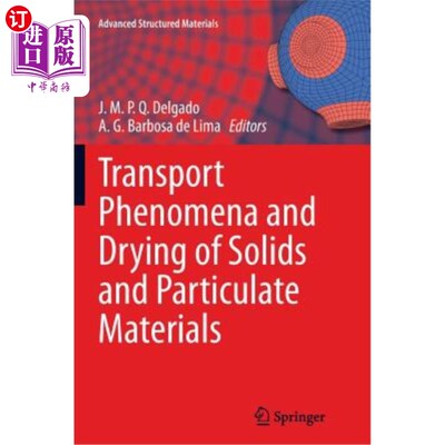 海外直订Transport Phenomena and Drying of Solids and Particulate Materials 固体和颗粒材料的传输现象和干燥
