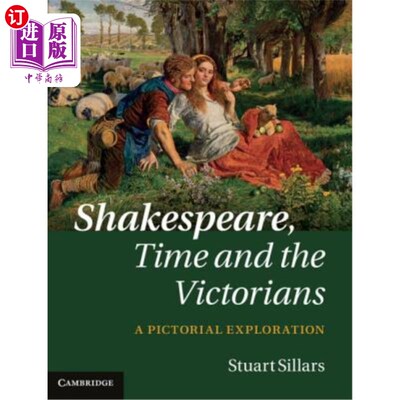 海外直订Shakespeare, Time and the Victorians 莎士比亚，时间和维多利亚时代