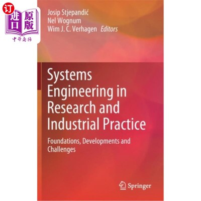 海外直订Systems Engineering in Research and Industrial Practice: Foundations, Developmen 研究与工业实践中的系统工程