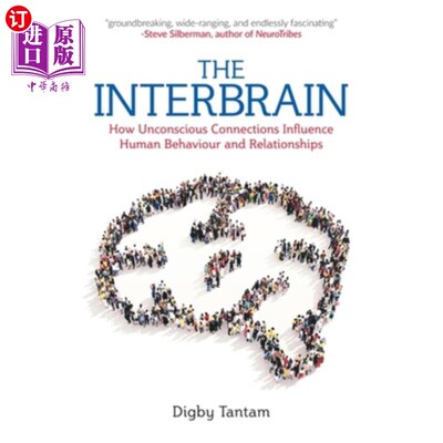 海外直订医药图书The Interbrain: How Unconscious Connections Influence Human Behaviour and Relati 脑间:无意识联系如