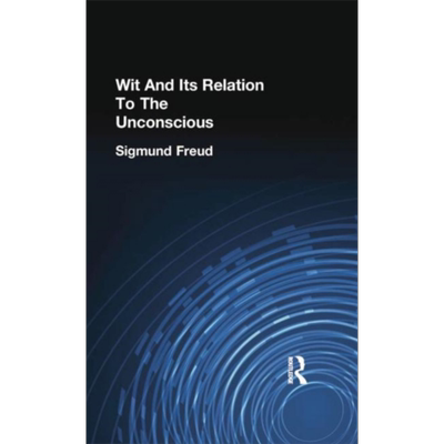 现货 智慧及其与潜意识的关系 弗洛伊德 英文原版 Wit and Its Relation to the Unconscious Freud Sigmund 心理学【中商原版】