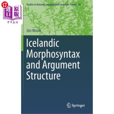 海外直订Icelandic Morphosyntax and Argument Structure 冰岛语的形态句法和论元结构